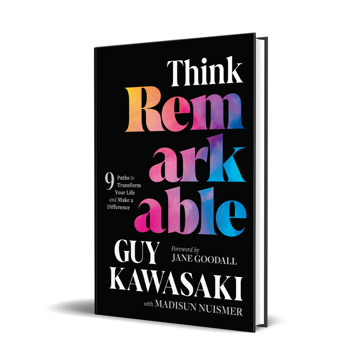 Think Remarkable - Guy Kawasaki