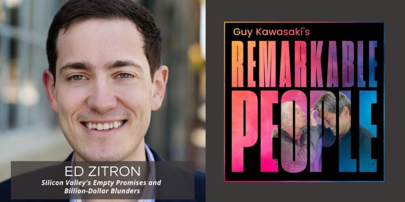 Guy Kawasaki's Remarkable People Podcast